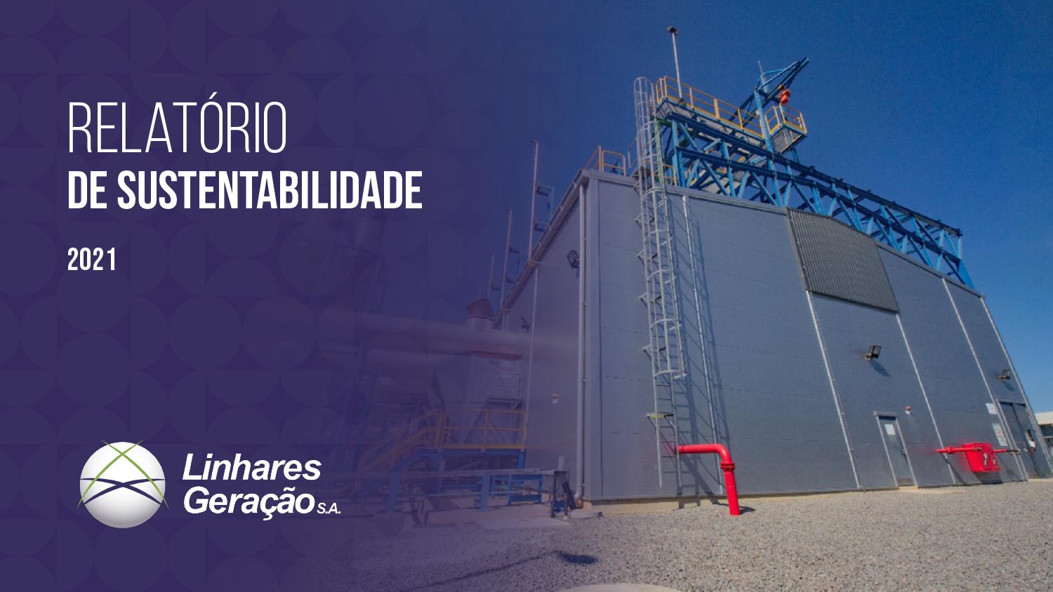 Relatório de sustentabilidade – LGSA Relatório de sustentabilidade – LGSA